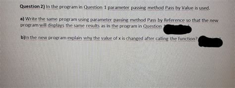 solved question 2 in the program in question 1 parameter