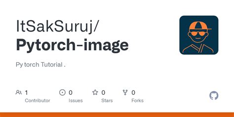 Github Itsaksurujpytorch Image Py Torch Tutorial