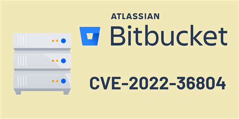 bitbucket cve 2022 36804 remote code execution via improperly