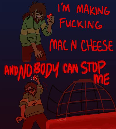 What Store Brand Macky Cheese Does To A Mf I M Making Fucking Mac And Cheese Know Your Meme