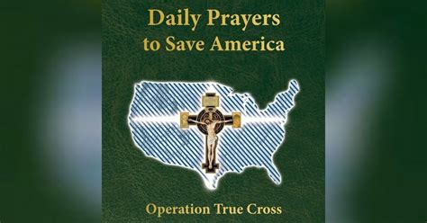 Daily Prayers To Save America Thursday Catholicity Podcasts