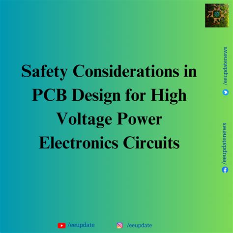 Safety Considerations In Pcb Design For High Voltage Power Electronics