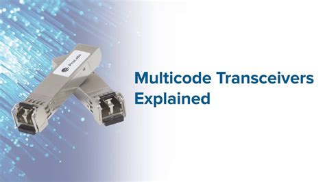 Multicode Transceivers Explained Short Spot YouTube