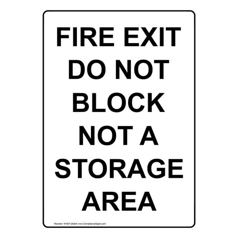 Portrait Fire Exit Do Not Block Not A Storage Area Sign Nhep 29284
