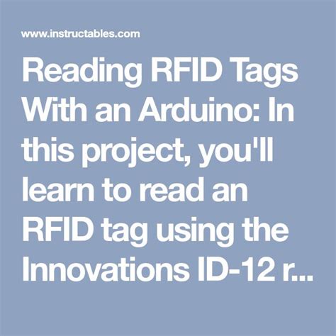 Reading RFID Tags With An Arduino Rfid Tag Arduino Rfid