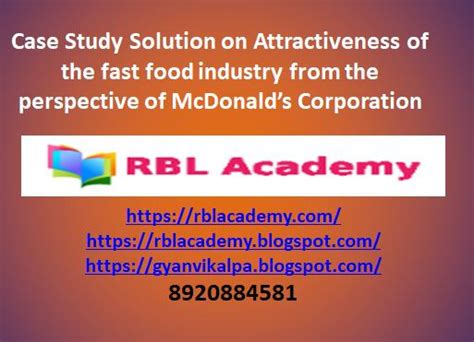 Case Study Solution On Attractiveness Of The Fast Food Industry From The Perspective Of McDonalds C