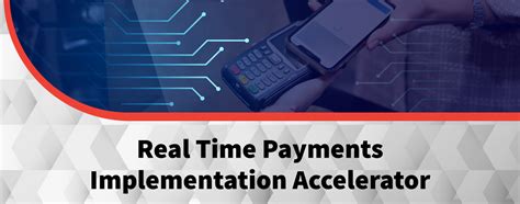 Go Live Faster Announces New Real Time Payments Implementation