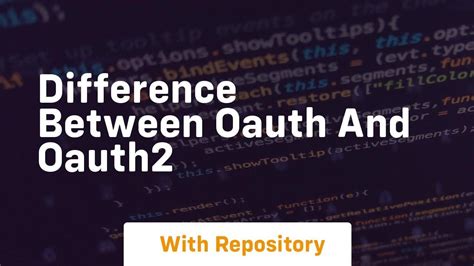 difference between oauth and oauth2 youtube