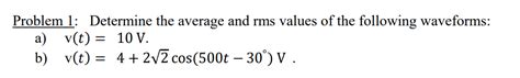 solved problem 1 determine the average and rms values of