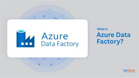 What Is Azure Data Factory A Guide For Beginners