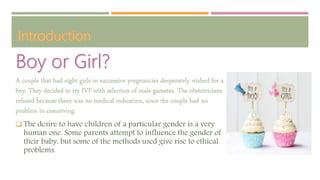 Babe Seminar Sex Selection PPT