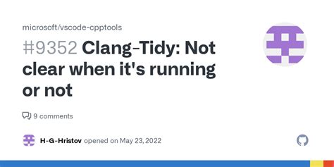 Clang Tidy Not Clear When Its Running Or Not · Issue 9352 · Microsoftvscode Cpptools · Github