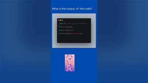 Tricky Javascript Default Parameters Coding Trending Short Viral