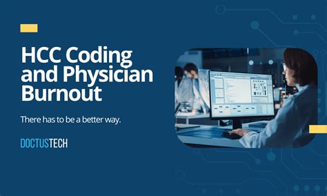 hcc coding and physician burnout doctustech