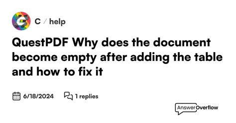 Questpdf Why Does The Document Become Empty After Adding The Table And