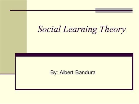 What Is Banduras Social Learning Theory Examples 56 Off