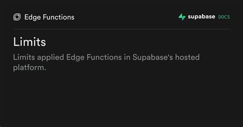 Limits Supabase Docs