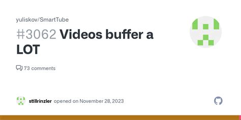 Videos Buffer A Lot · Issue 3062 · Yuliskovsmarttube · Github