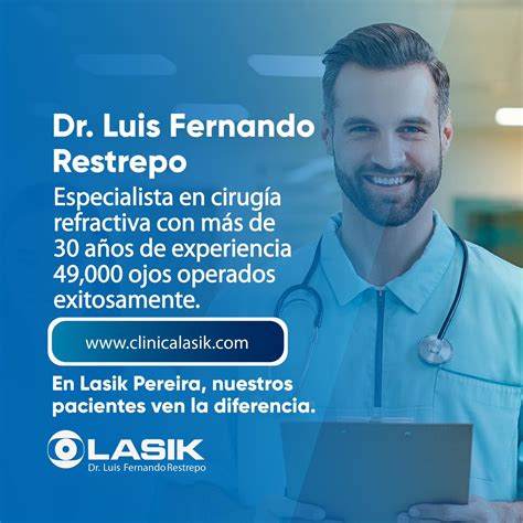 El Dr Clínica Lasik Dr Luis Fernando Restrepo Facebook