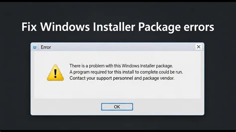How To Fix There Is A Problem With This Windows Installer Package