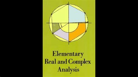 Elementary Real And Complex Analysis Youtube