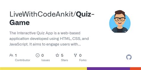 GitHub LiveWithCodeAnkit Quiz Game The Interactive Quiz App Is A Web Based Application