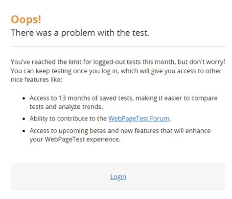 Reached The Limit For Logged Out Tests This Month On Wpt Private