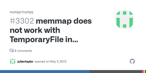 Memmap Does Not Work With TemporaryFile In Python Issue Numpy Numpy GitHub