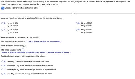 Solved Use A T Test To Test The Claim About The Population Chegg