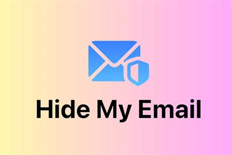 how to use apple ‘hide my email on iphone