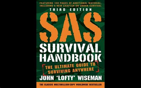 Sas Survival Handbook The Ultimate Guide To Surviving Anywhere Pdf