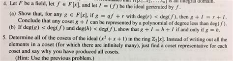 Solved Let F Be A Field Let F Elementof F X And Let I Chegg Com