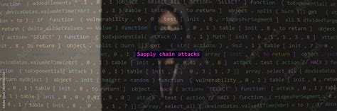 cyber attack supply chain attacks text in foreground screen hacker