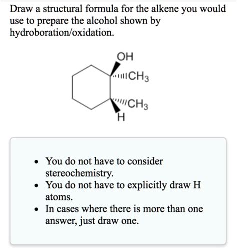 Draw A Structural Formula For The Alkene You Would Us… Solvedlib