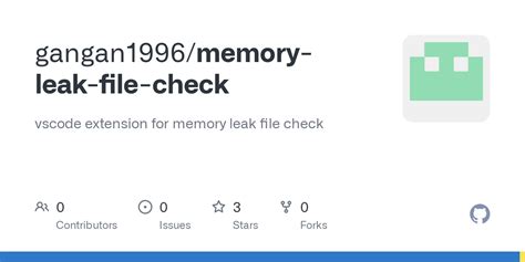 Github Gangan1996memory Leak File Check Vscode Extension For Memory