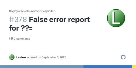 False Error Report For · Issue 378 · Thqbyvscode Autohotkey2 Lsp