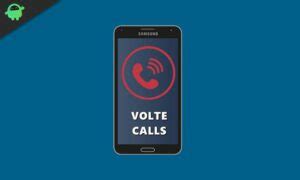How To Enable VoLTE On Any Samsung Galaxy Phone