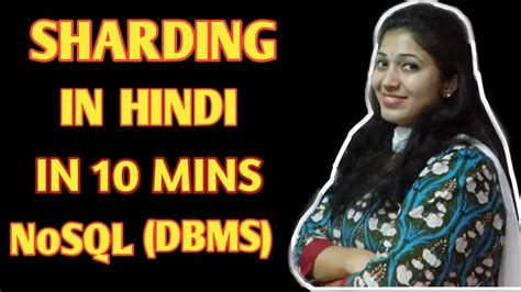 what is database sharding nosql in 10 mins ntanet youtube