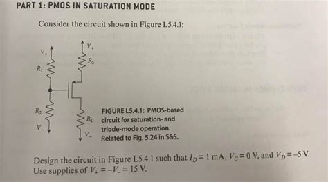 Solved Part 1 Pmos In Saturation Mode Consider The Circuit