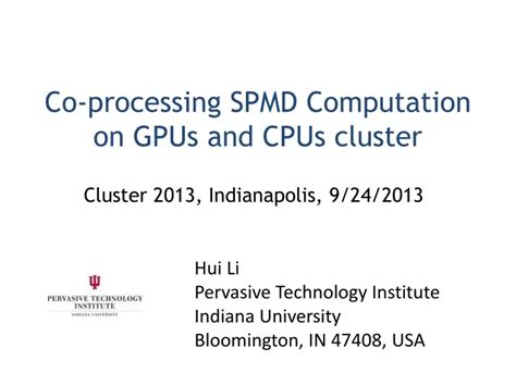 Ppt Co Processing Spmd Computation On Gpus And Cpus Cluster Powerpoint Presentation Id9276599