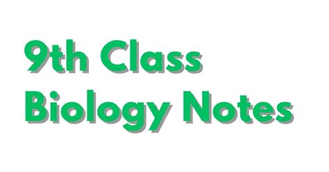 9th Class Biology Notes 2024 Punjab Pdf Download Test Preparation