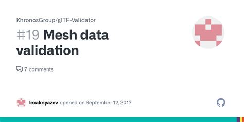 Mesh Data Validation · Issue 19 · Khronosgroupgltf Validator · Github