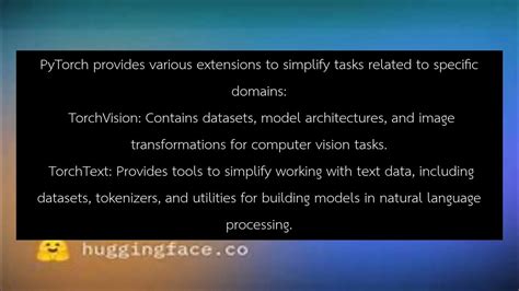 What Are Pytorchs Extensions Like Torchvision And Torchtext Used For