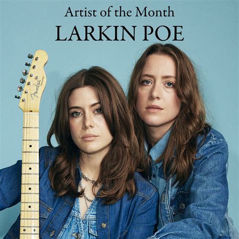 Artist Of The Month Larkin Poe The Bluegrass Situation