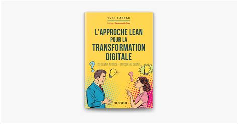 ‎lapproche Lean Pour La Transformation Digitale By Yves Caseau On Apple Books