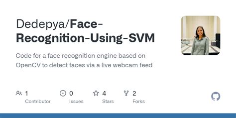 Github Dedepyaface Recognition Using Svm Code For A Face Recognition Engine Based On Opencv
