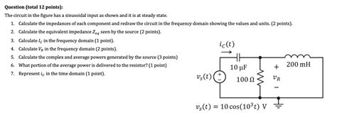 solved the circuit in the figure has a sinusoidal input as