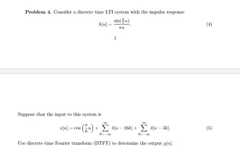 solved problem 4 consider a discrete time lti system with