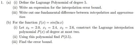 solved define the lagrange polynomial of degree 5 ii write an