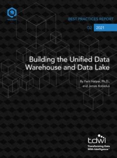 TDWI Best Practices Report Building The Unified Data Warehouse And Data Lake Hitachi Digital